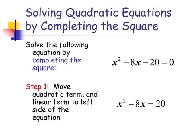 Solving Quadratic Equation by Completing the Square.pptx | Free Download
