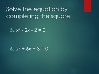 Quadratic Equation by Completing Sq.ppt | Physics | Science