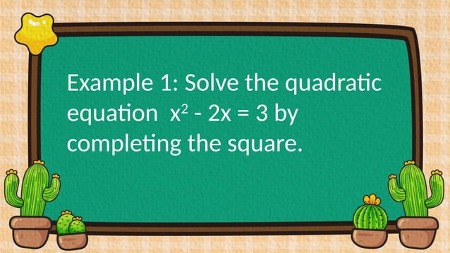 solving quadratic equation by completing the square.pptx