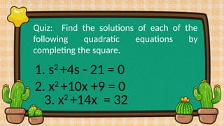 solving quadratic equation by completing the square.pptx