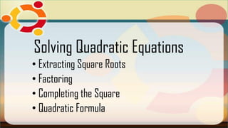Solving Quadratic Equations | PDF