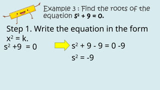 Solving Quadratic Equations by Extracting Square Roots.pptx