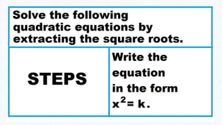 Solving quadratic equations by extracting square roots 000 (1) | PPT