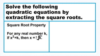 Solving quadratic equations by extracting square roots 000 (1) | PPT