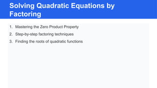 Solving Quadratic Equations by Factoring.pptx