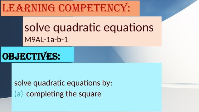 Solving Quadratic Equations Using Completing the Square Method.pptx