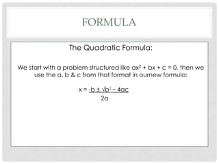 Solving quadratic equations using the quadratic formula | PPTX