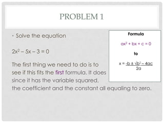 Solving quadratic equations using the quadratic formula | PPTX