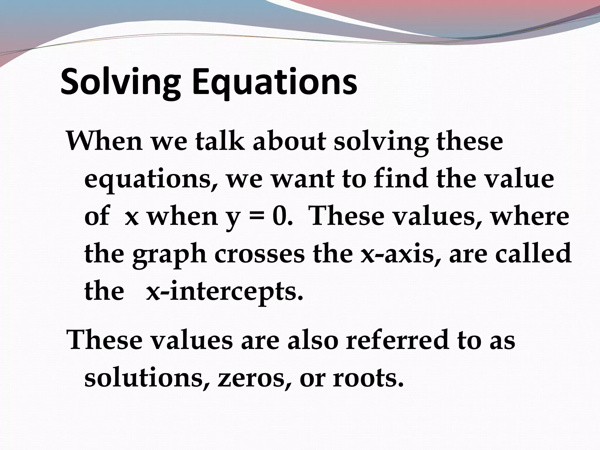 Solving quadratics by graphing | PPT