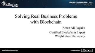 Solving real business problems with blockchain | PPT