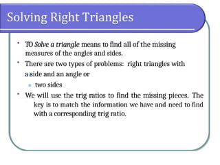 Solving Right Triangle Grade 9 Quarter 4.pptx