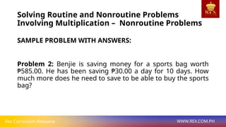 Solving+Routine+and+Nonroutine+Problems+Involving+Multiplication.pptx