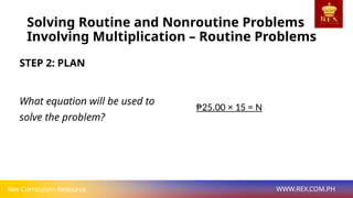 Solving+Routine+and+Nonroutine+Problems+Involving+Multiplication.pptx