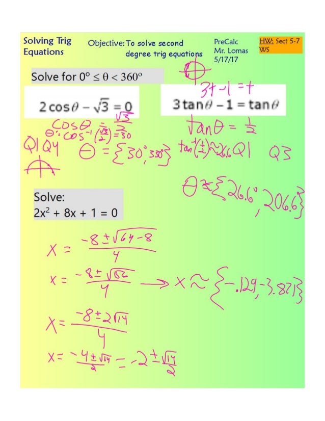 Solving Second Degree Trig Equations Solving Second Degree Trig Equations