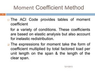 Solving statically indeterminate structure: moment coefficient method | PDF