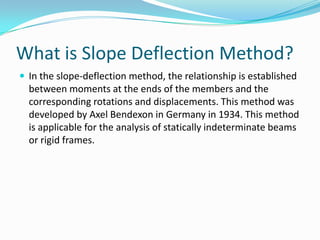 Solving statically indeterminate structure slope deflection 10.01.03 ...