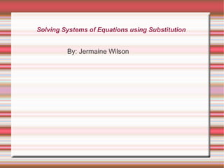 Solving System of Equations using Substution | ODP