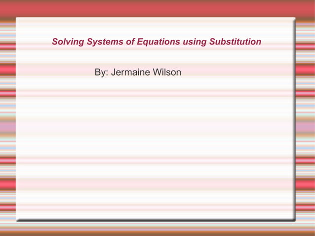 Solving System of Equations using Substution | ODP