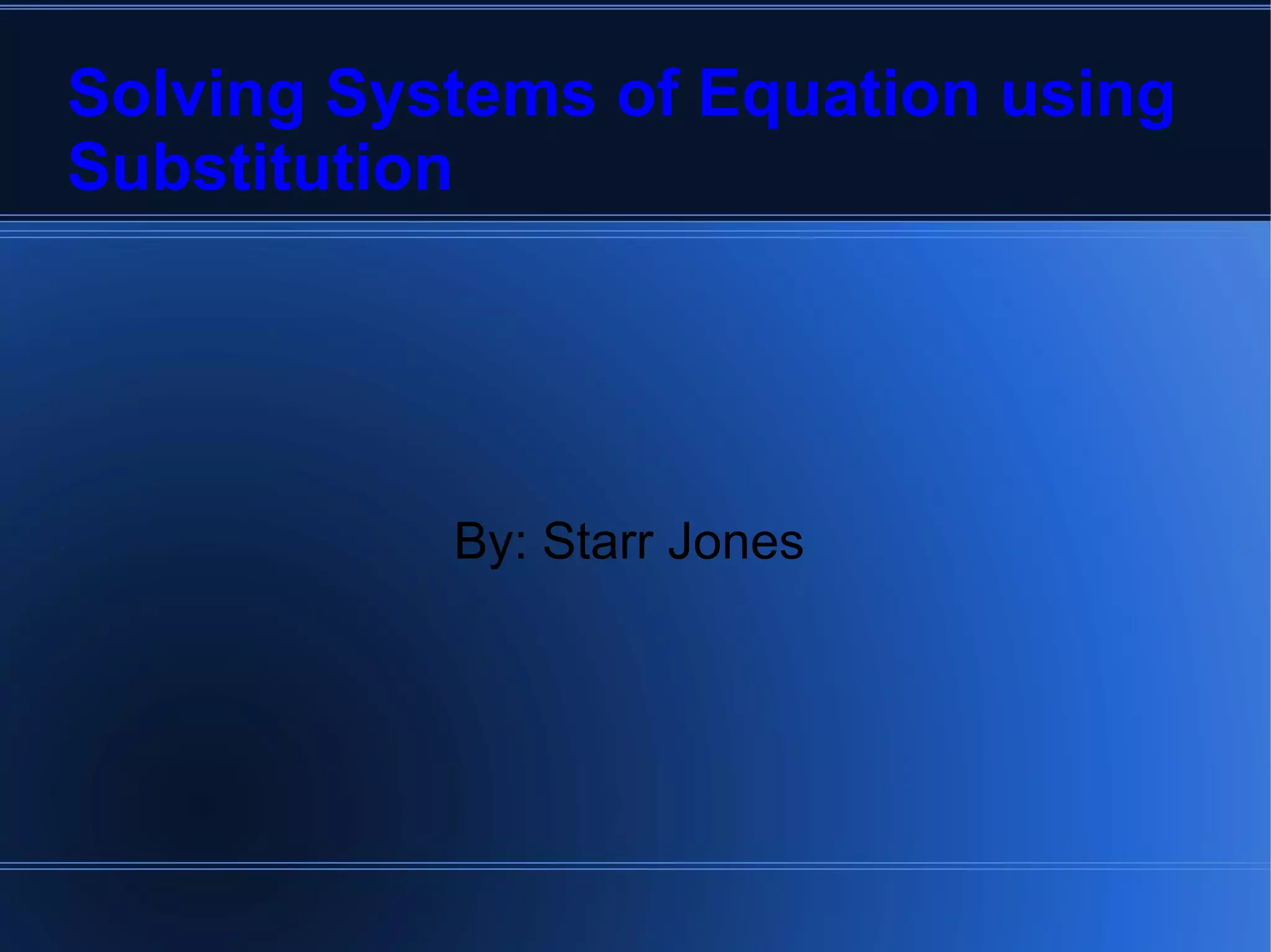 Solving system of equation using substitution powerpoint | ODP