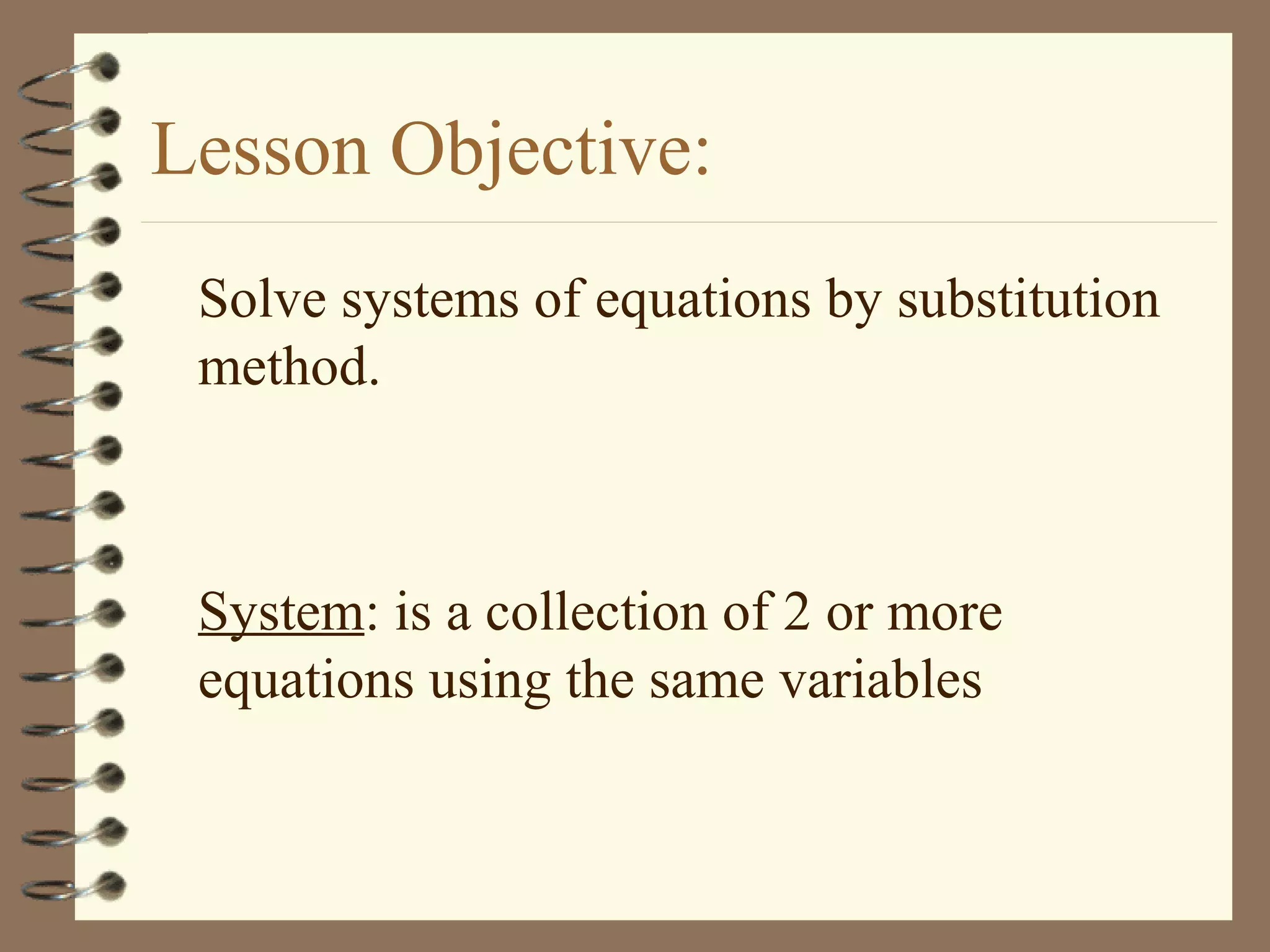 Solving Systems by Substitution | PPT