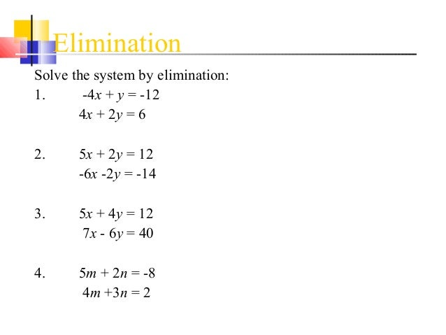 Solving systems of equations algebraically 2