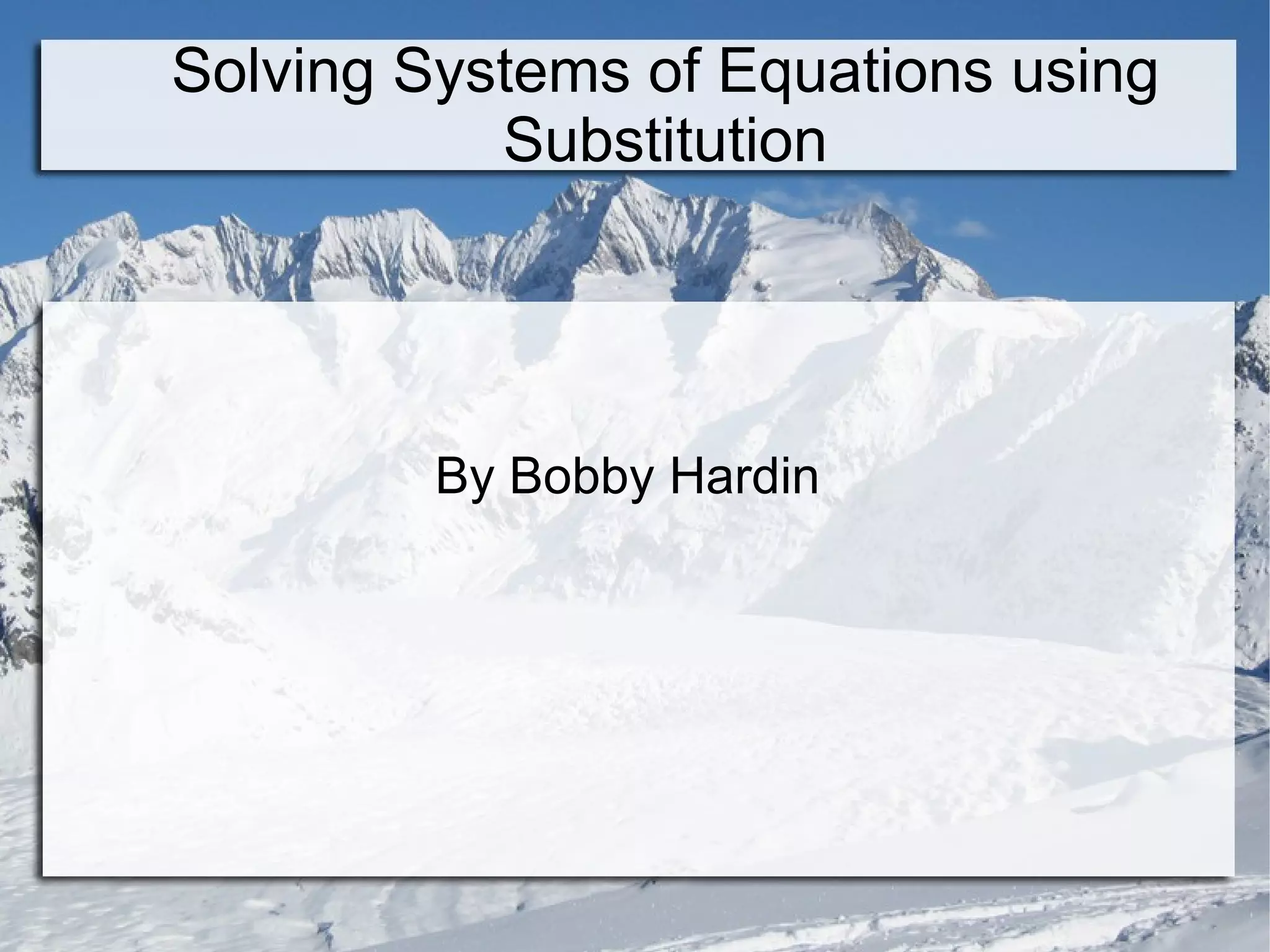 Solving systems of equations using substitution | ODP
