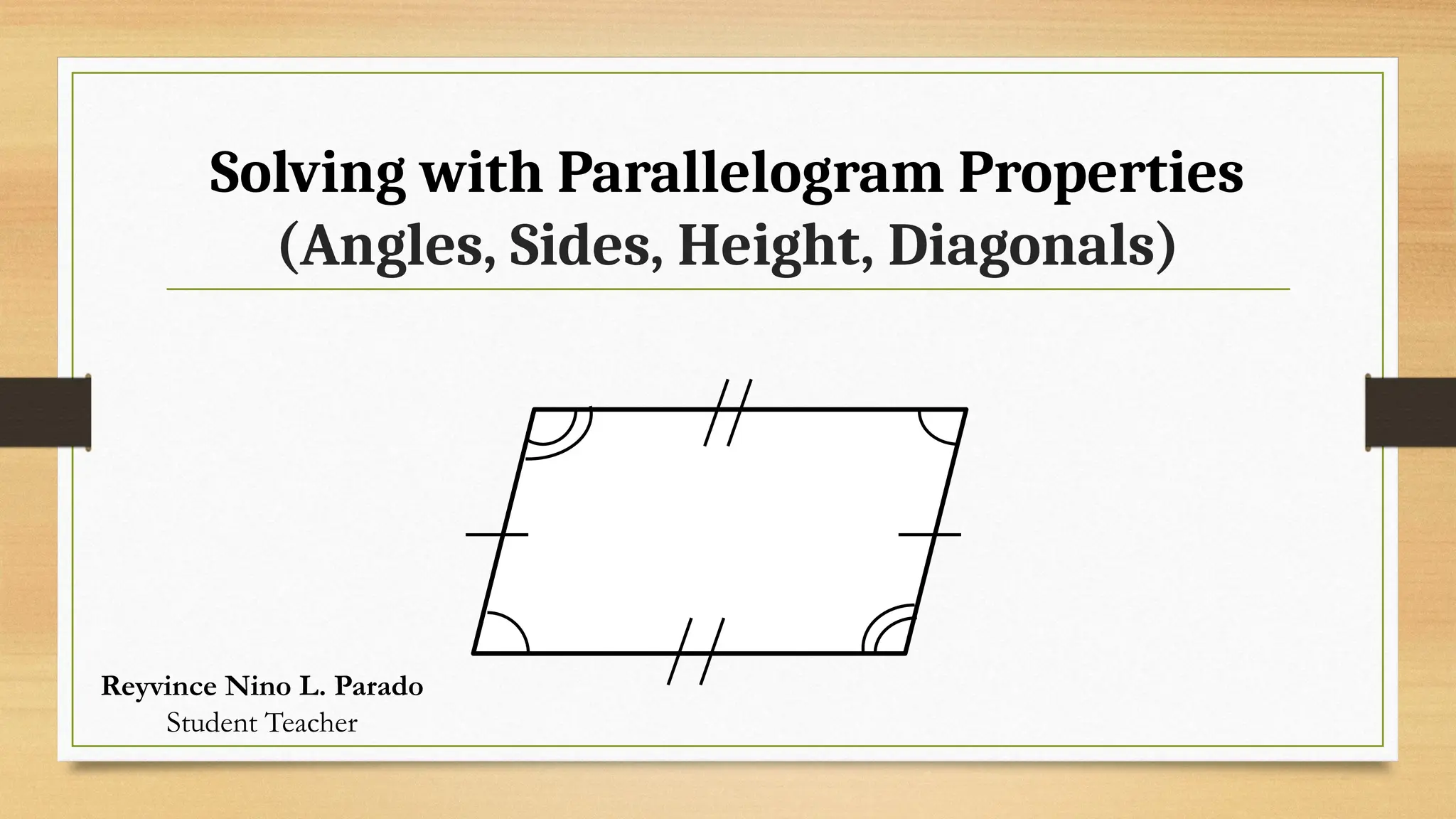 Solving with Parallelogram Properties.pptx