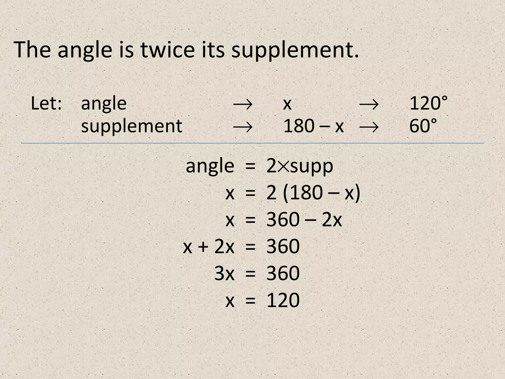 Solving word problems ~ complementary and supplementary angles | PPT