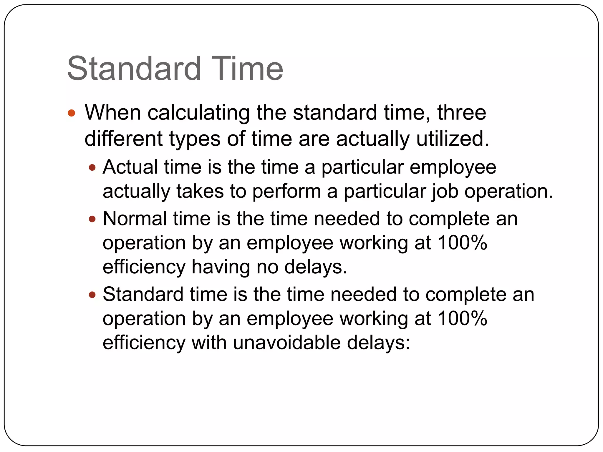 cycle time, normal time and standard allowance | PPTX