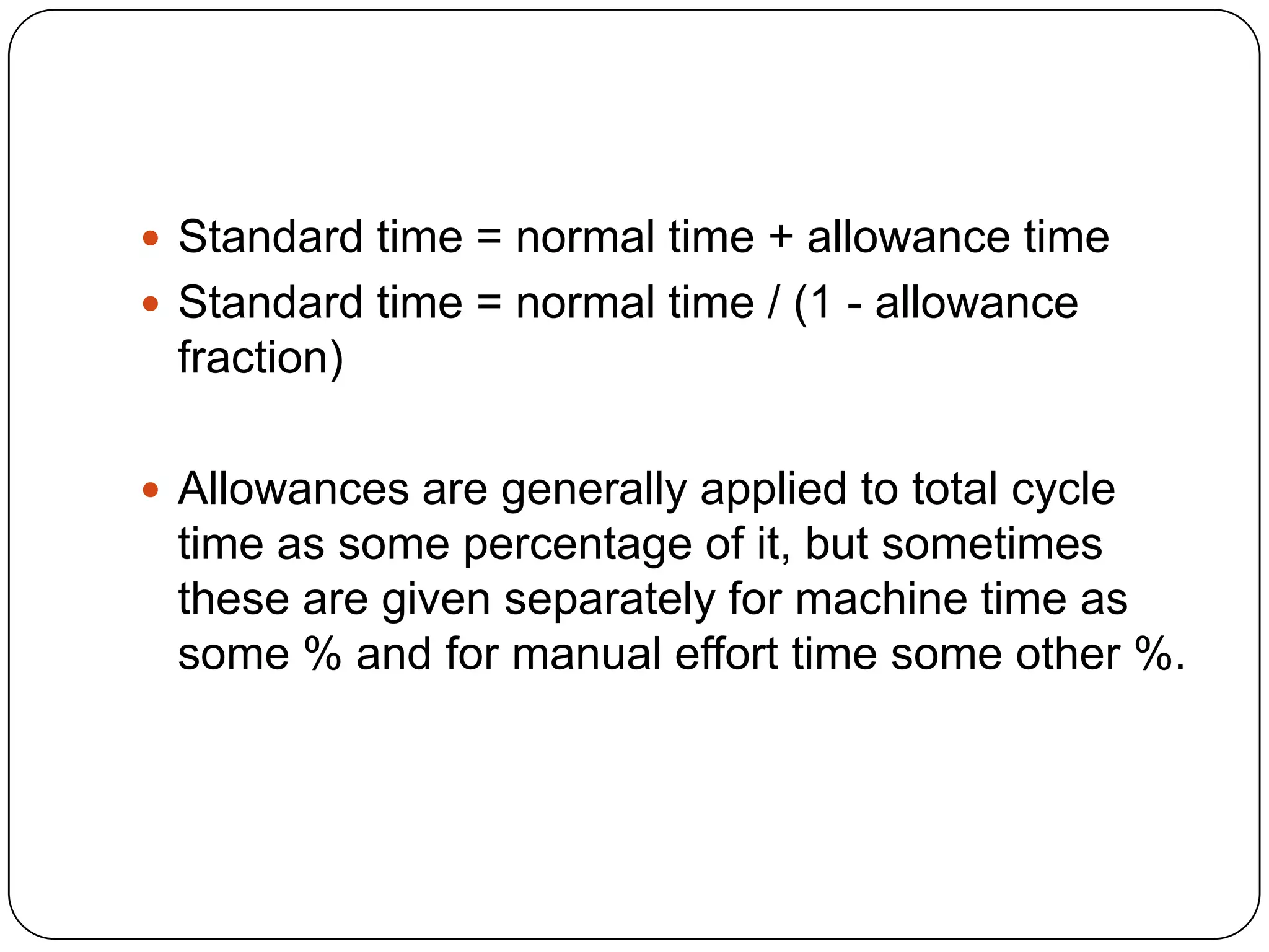 cycle time, normal time and standard allowance | PPTX