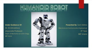Humanoid robot | PPTX