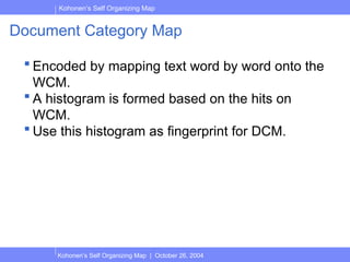 Self-Organizing Maps (SOMs) an unsupervised machine learning algorithm | PPT