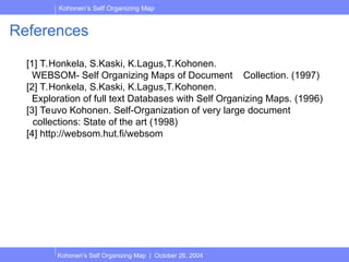 Self-Organizing Maps (SOMs) an unsupervised machine learning algorithm | PPT