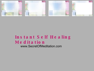 Self Healing Meditation Technique | PPT