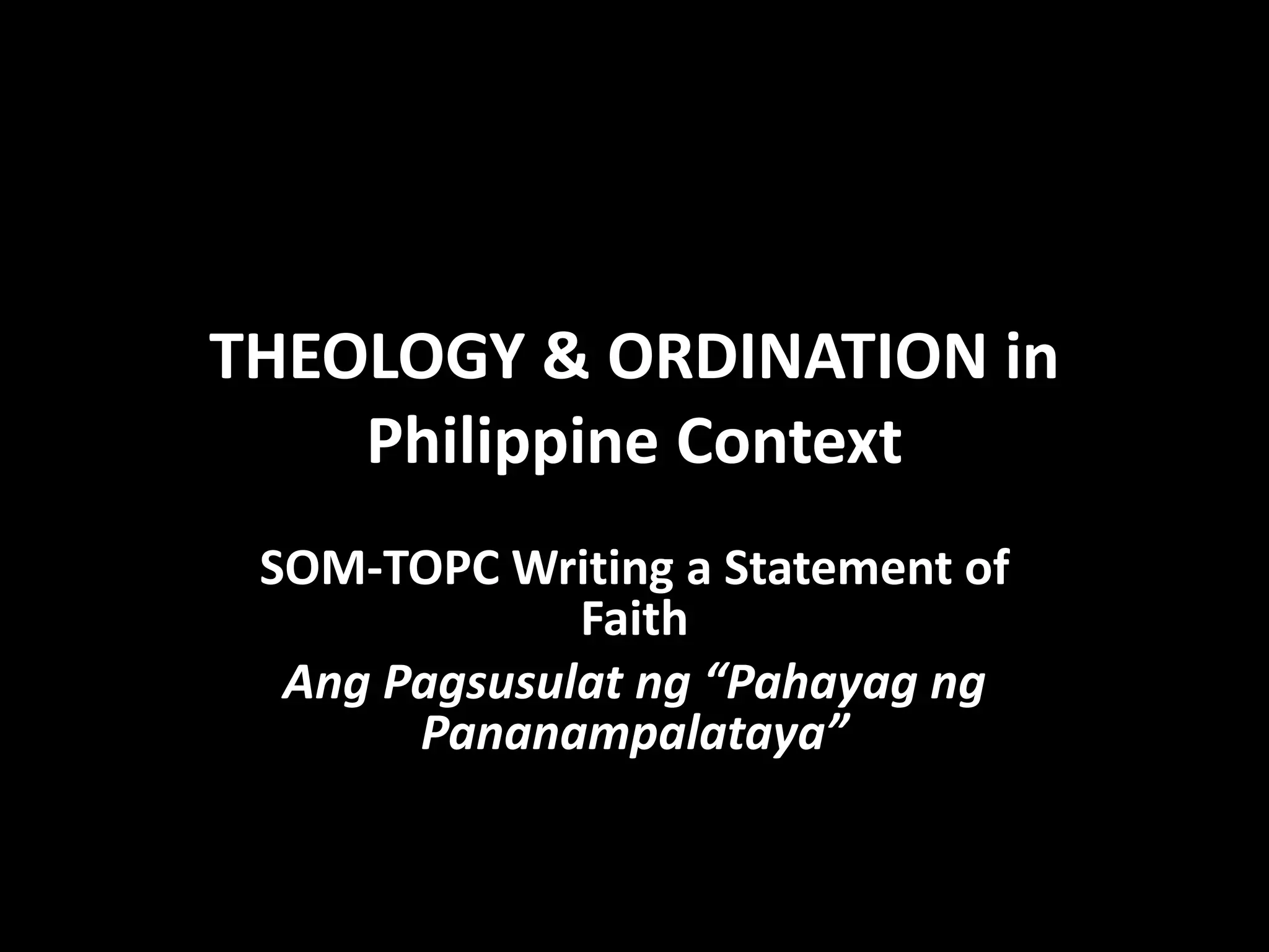SOM TOPC - writing a statement of faith (1) | PPTX