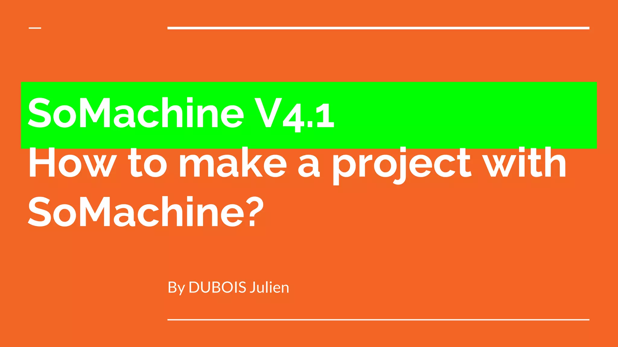 SoMachine 4.1 quickstart | PDF