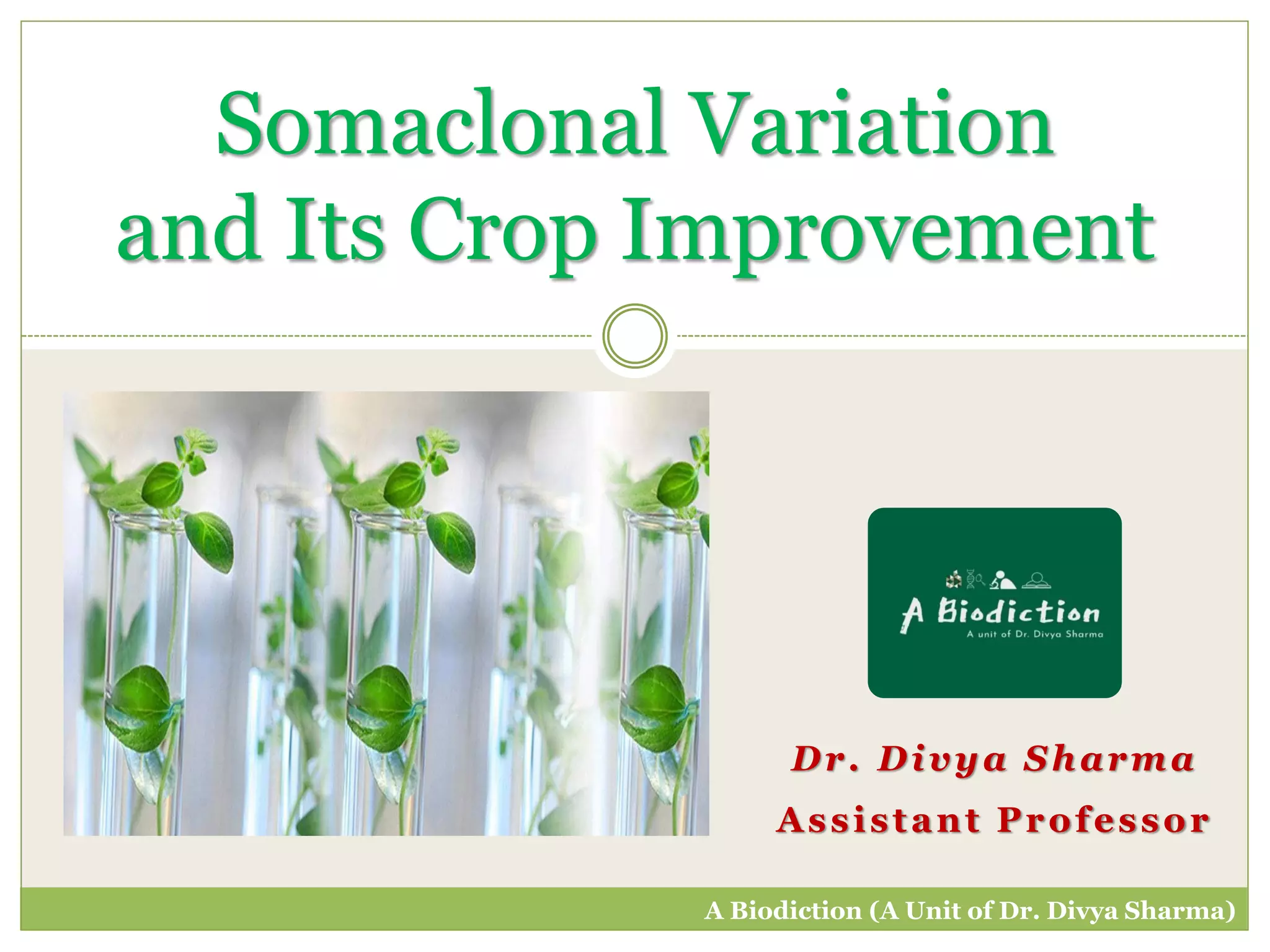 Somaclonal Variation and Its Crop Improvement | PDF