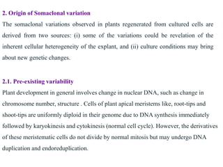 Somaclonal variation ppt, gametoclonal, plant tissue culture, plant ...