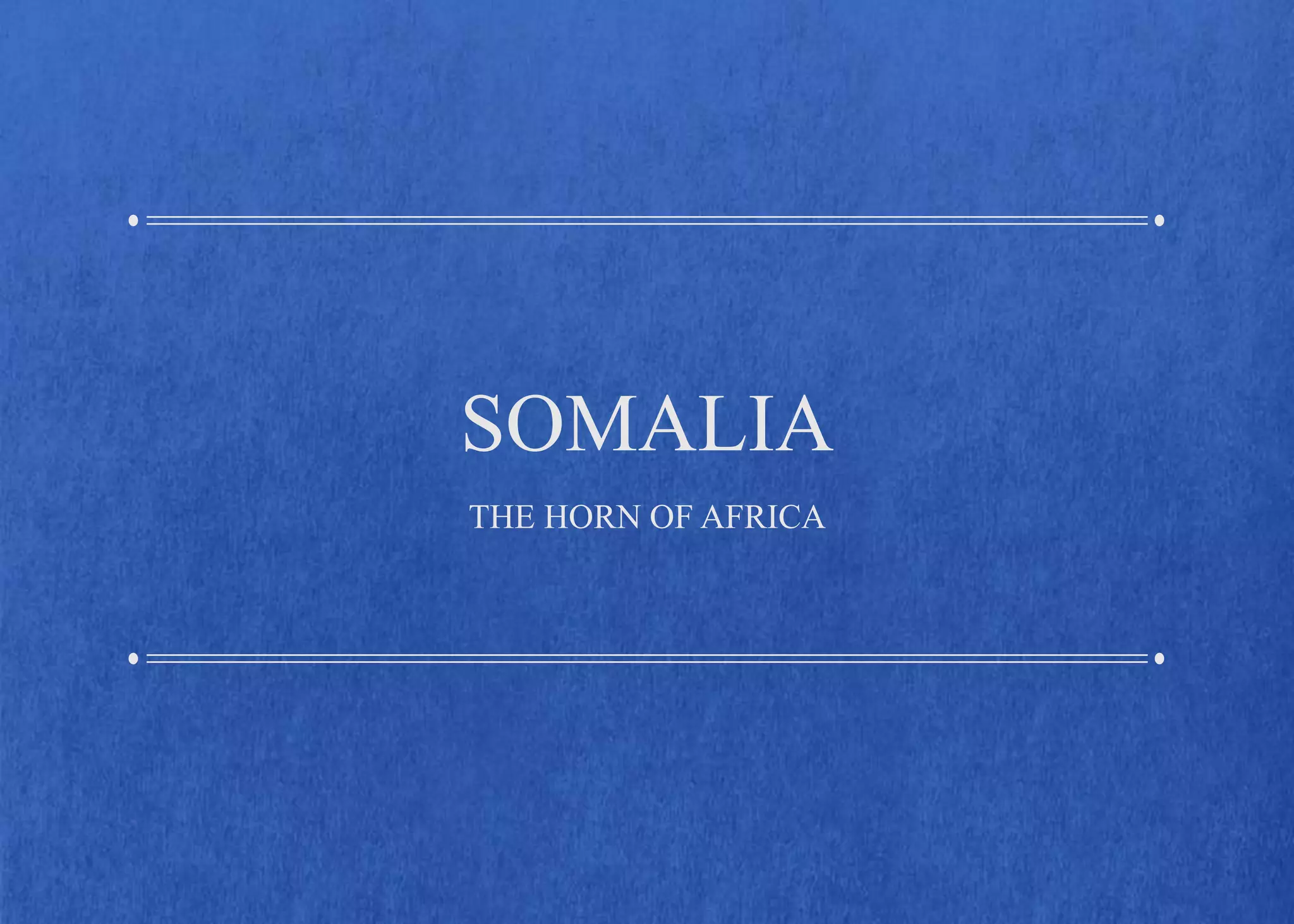 Country Profile: Somalia | PPTX