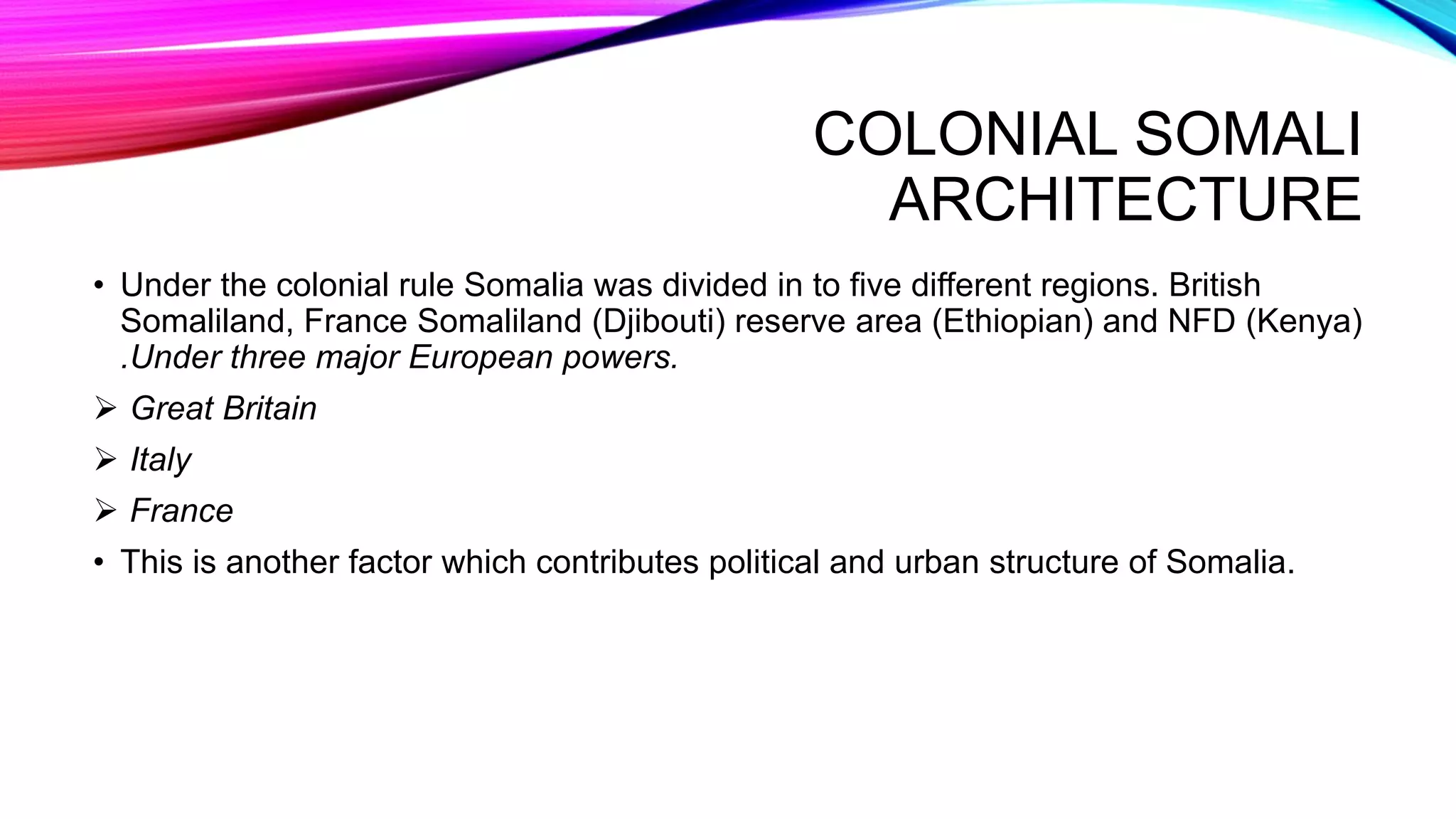 Somali Architecture | PPTX