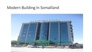 Somaliland Modern Architecture 666.pptx