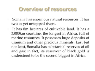 Somali resources and government structure | PPTX