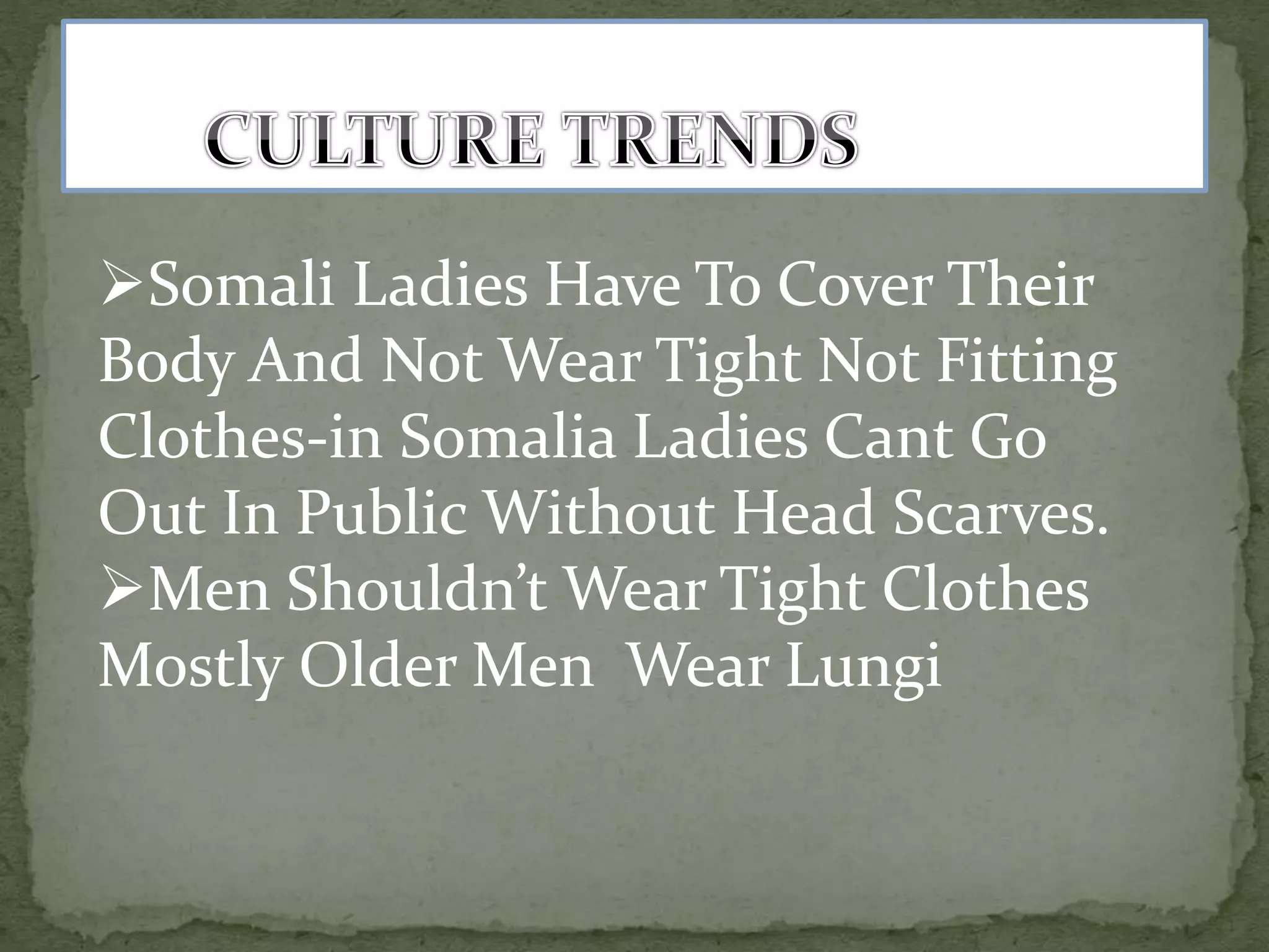Somali culture .pptx