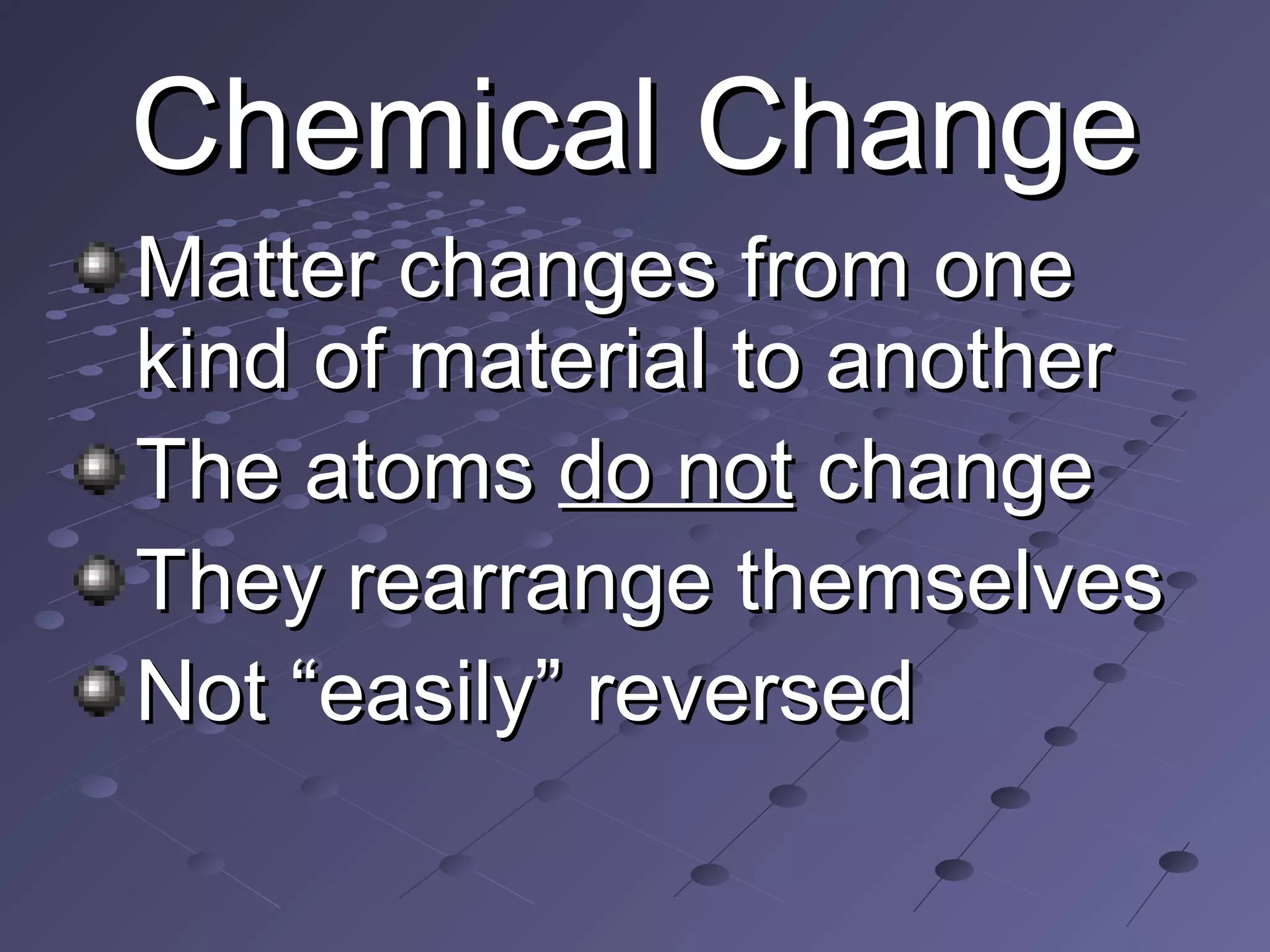 States of Matter and Physical and Chemical Changes | PPT