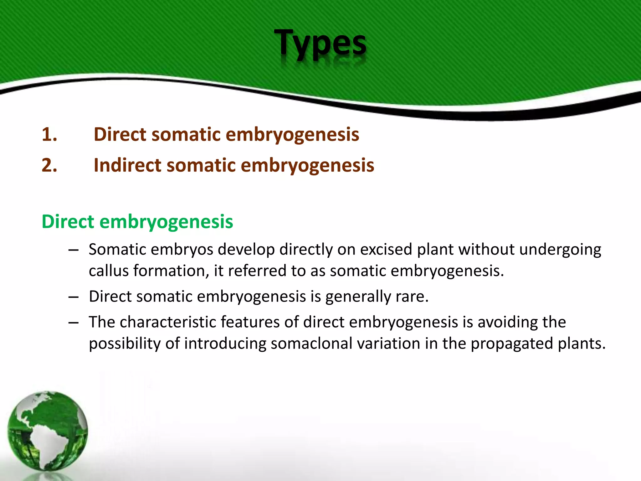 Somatic embryogenesis, in plant tissue culture 2 | PPTX