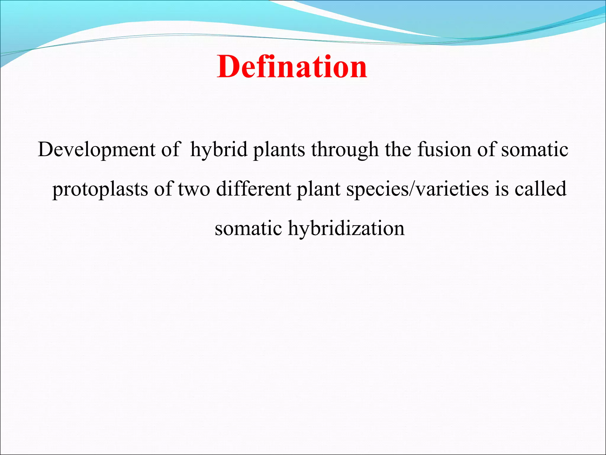 Somatic hybridization | PPT