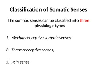 SOMATIC SENSATION.pptx 1st BHMS PHYSIOLOGY | PPTX