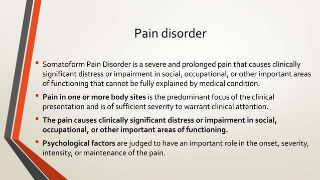 Somatoform disorders | PPTX | Physical Therapy | Wellness