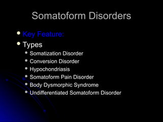 lecture notes on somatoform-disorders ppt | PPT