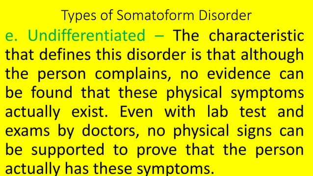 Somatoform Disorder, somatic symptoms and other types | PPT